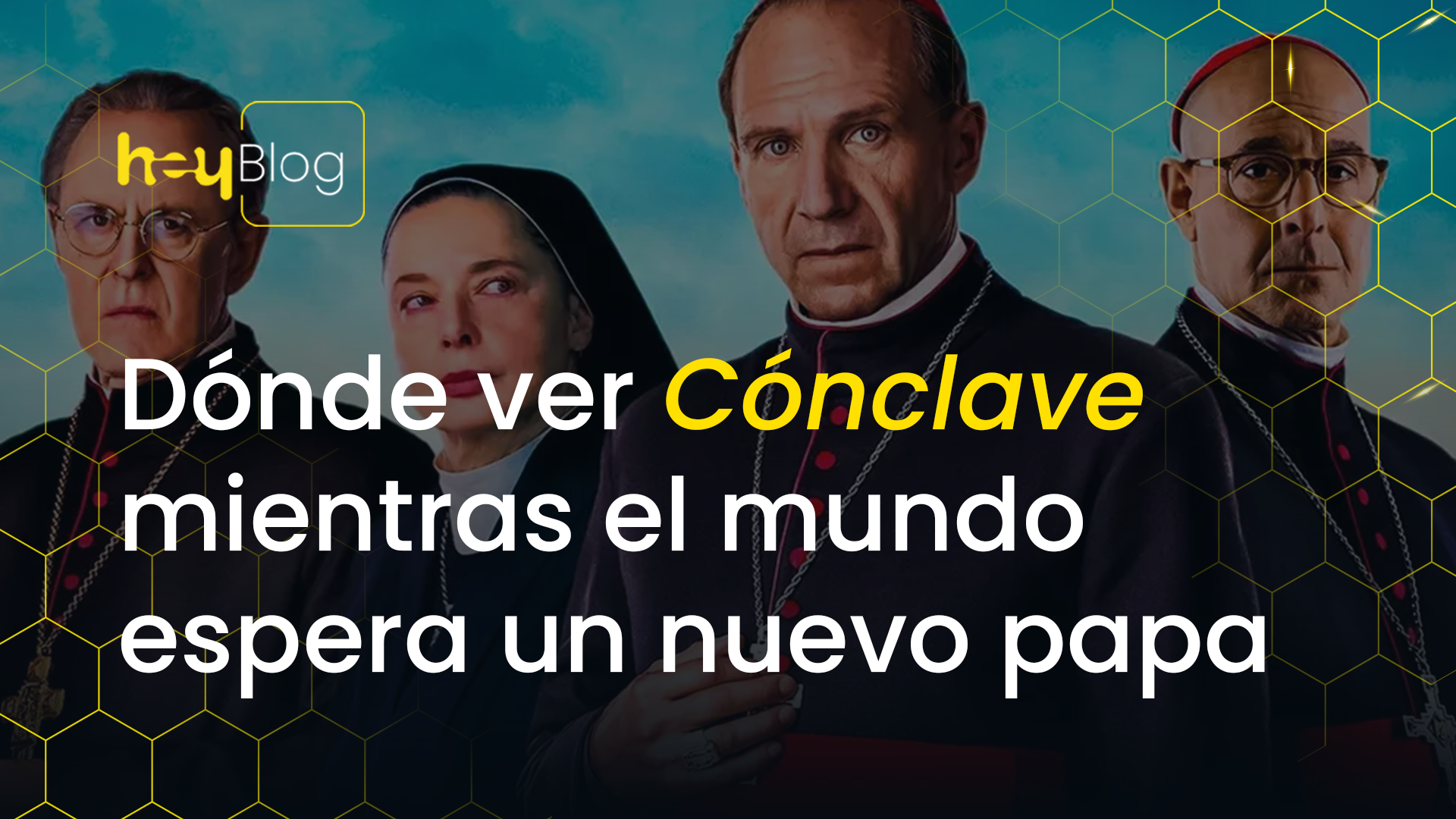 Dónde ver Cónclave mientras el mundo espera un nuevo Papa | Hey Móvil